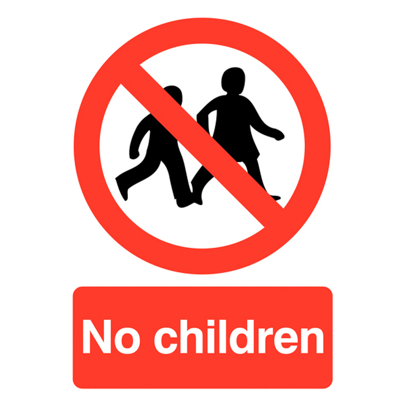No Children Signs | Prohibition Signs | Safety Signage | Safety ...